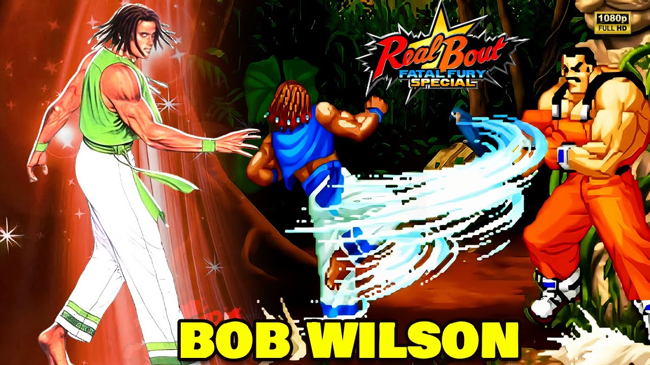 Real bout Fatal Fury Special - Bob Wilson (Arcade/1997) 1080p Full Hd ...
