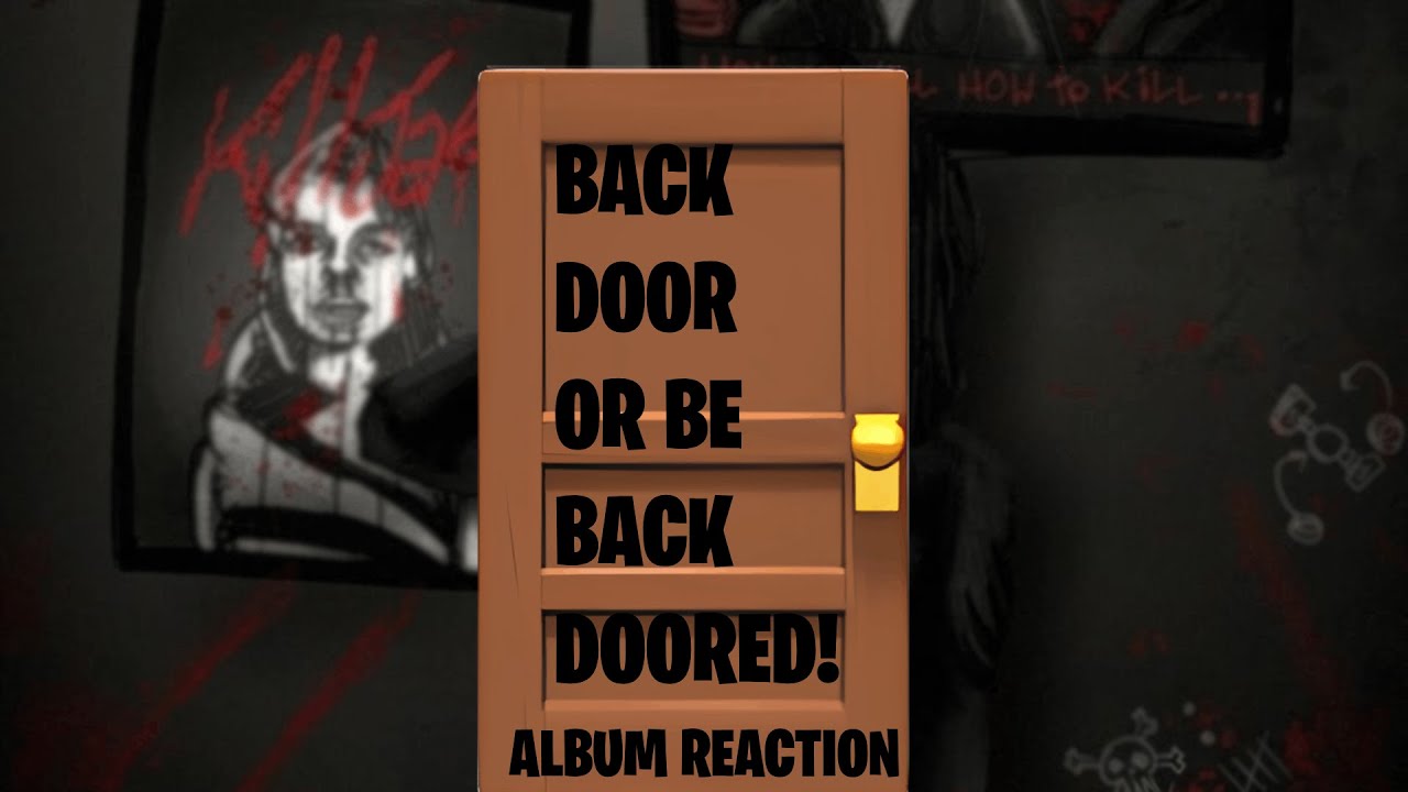 How to Kill - killjae ALBUM REACTION (BACK DOOR OR BE BACK DOORED ...