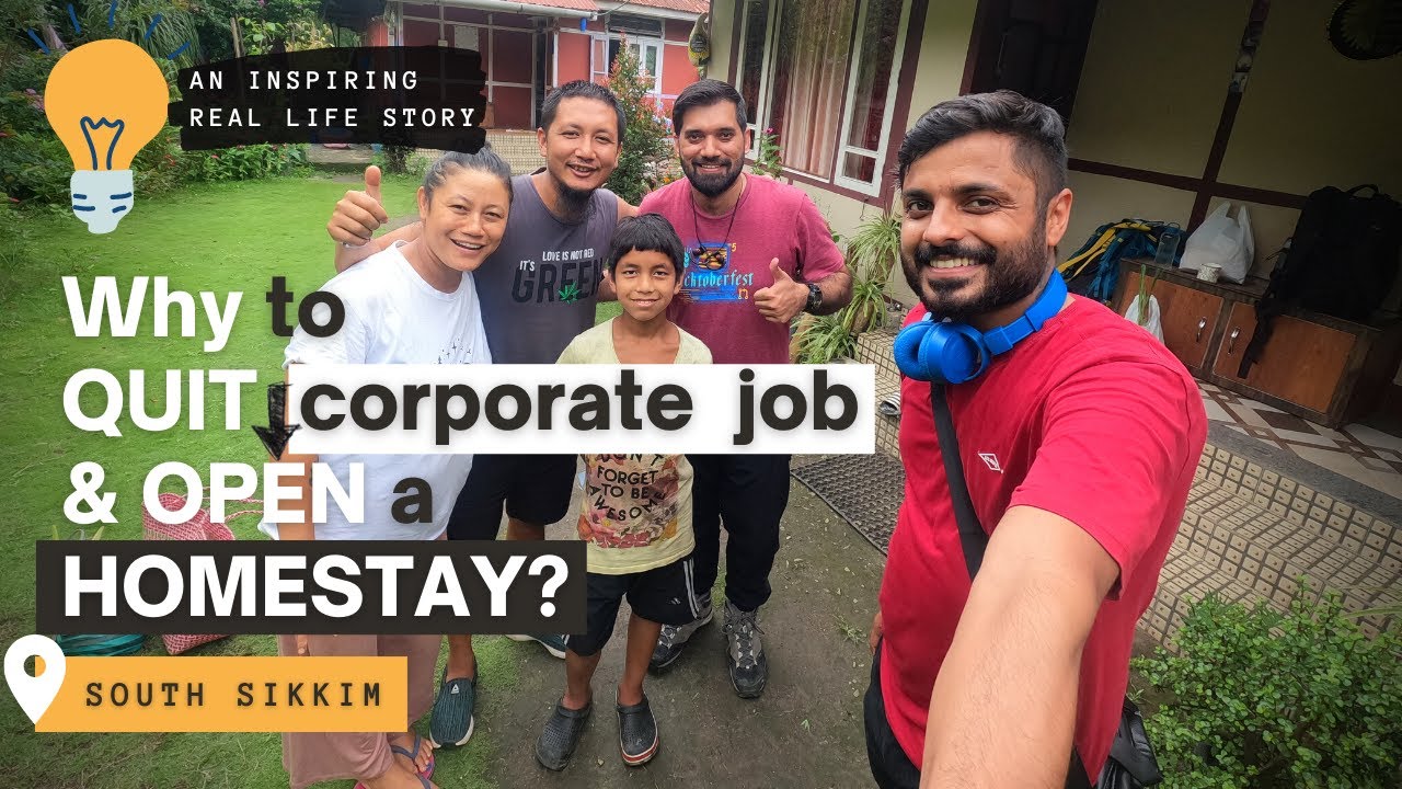 How to quit job and open a homestay in the mountains?| South Sikkim ...