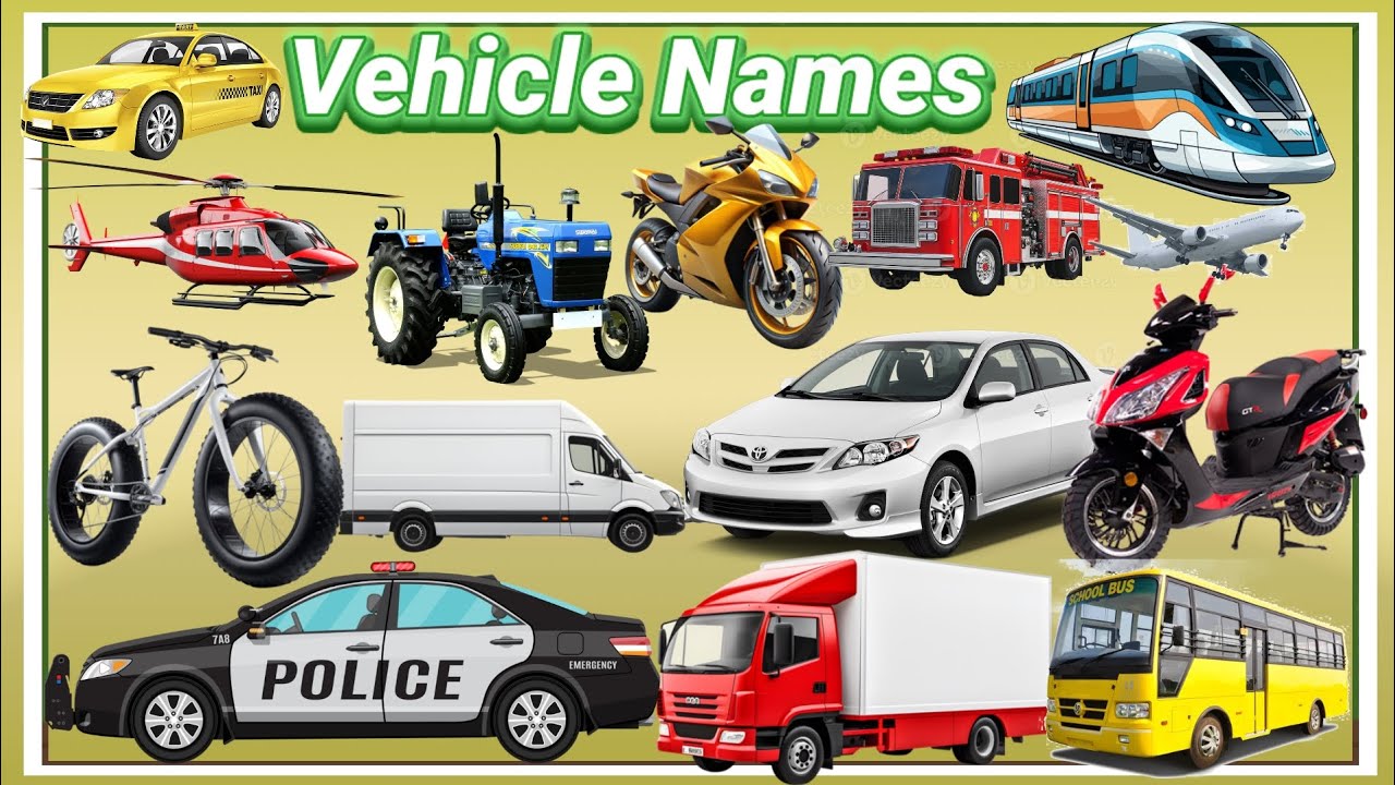 🚓🛵 Vehicle Names | Learn 22 Vehicle Names IN English With pictures ...