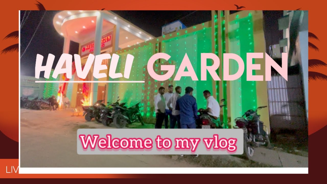 Haveli Garden Shamsher Nagar || Dhanbad Vlog || 7 Sid vlog || #reels #viral #vlog - YouTube