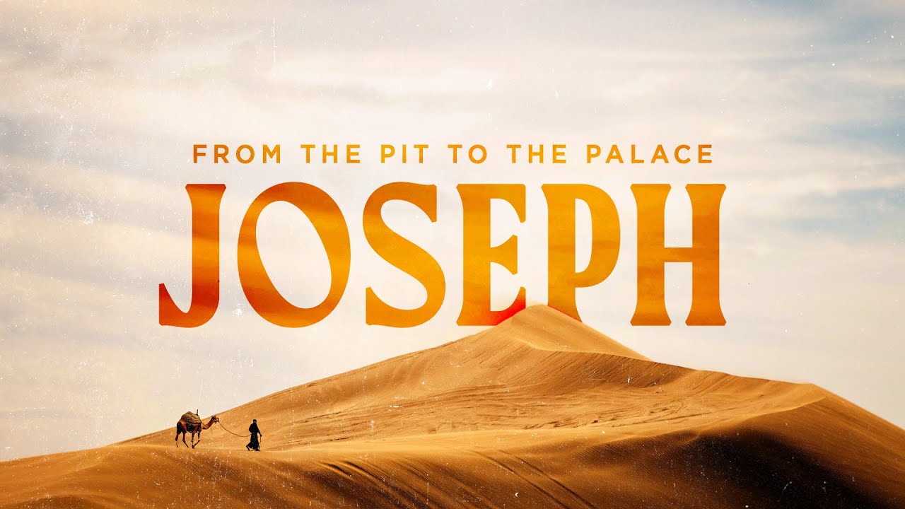 The Life of Joseph - Conclusion - YouTube