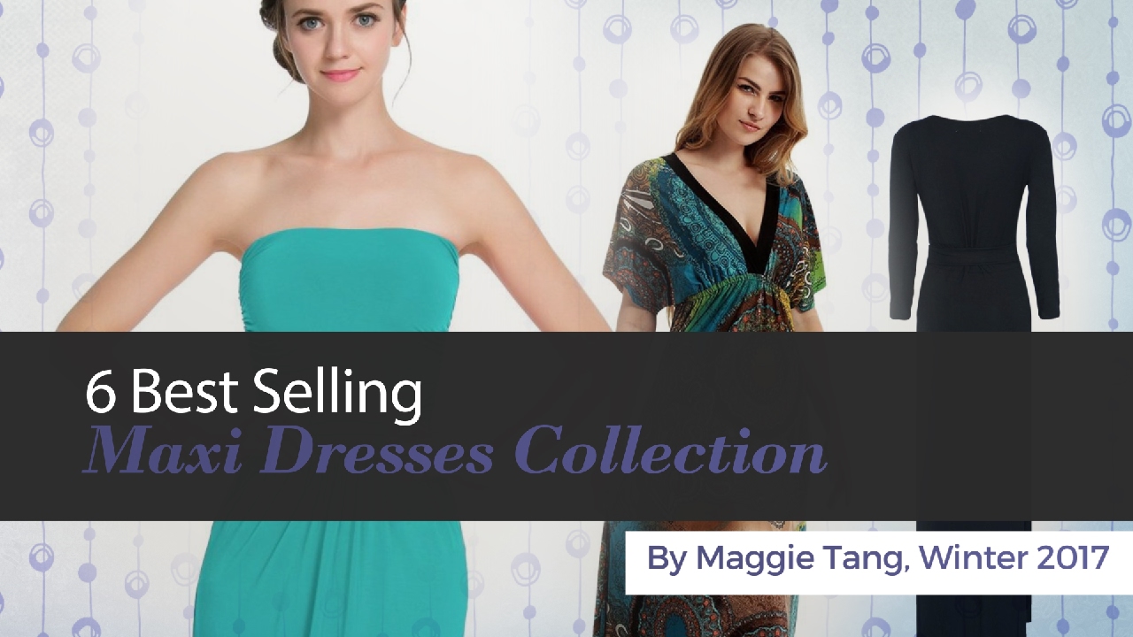 6 Best Selling Maxi Dresses Collection By Maggie Tang, Winter 2017 ...