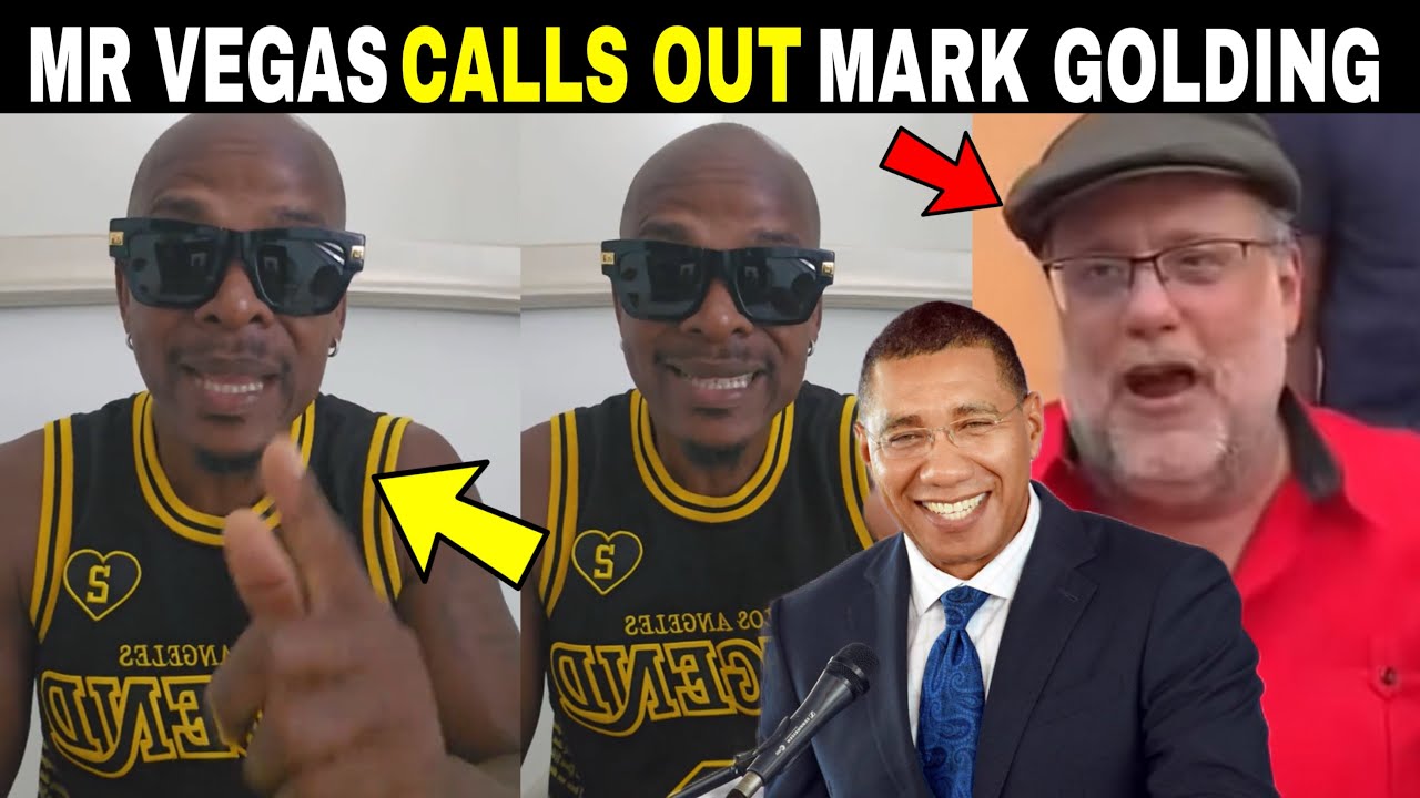 OMG! Mr Vegas HOLDS Back Nothing! Andrew Holness In Trouble? Mark ...