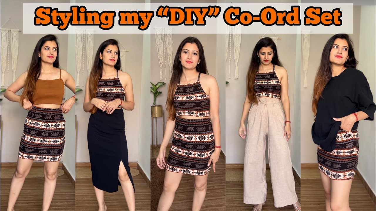 Styling Co-ords in 10 + ways | DIY Co ord from Legging | Printed Co-ord ...