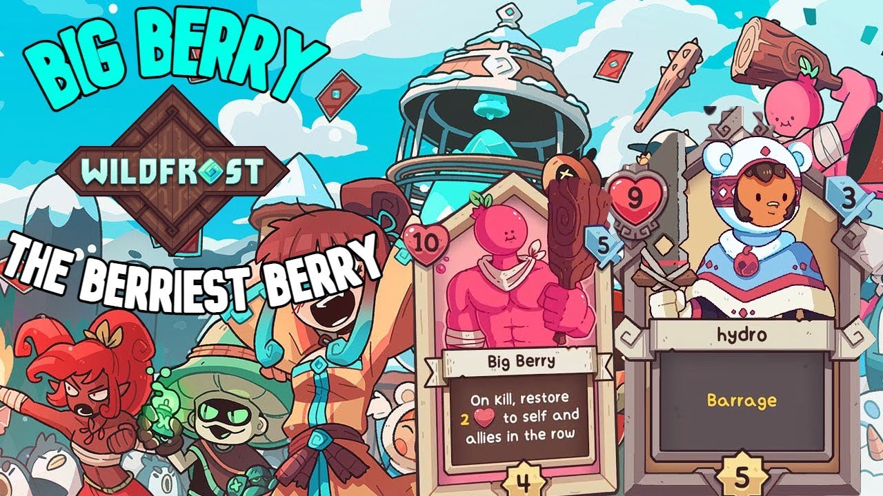 Big Berry | WildFrost - YouTube