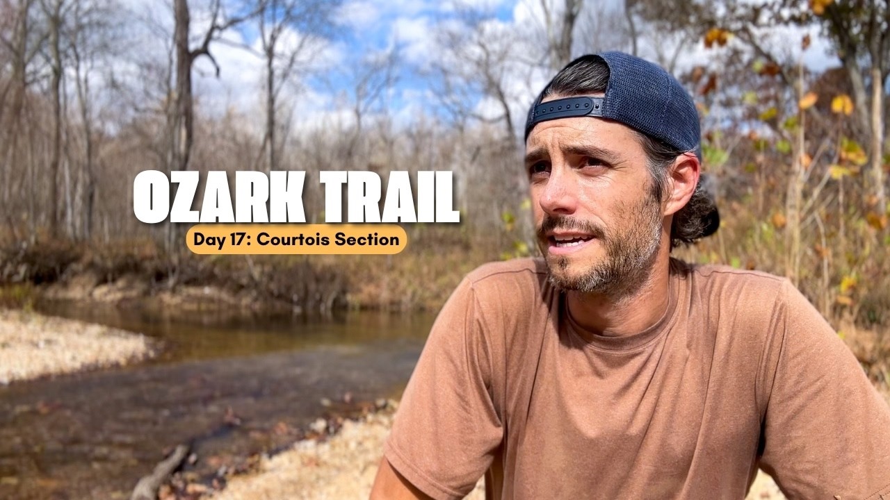 Ozark Trail Thru Hike | Day 17 | Courtois Section - YouTube