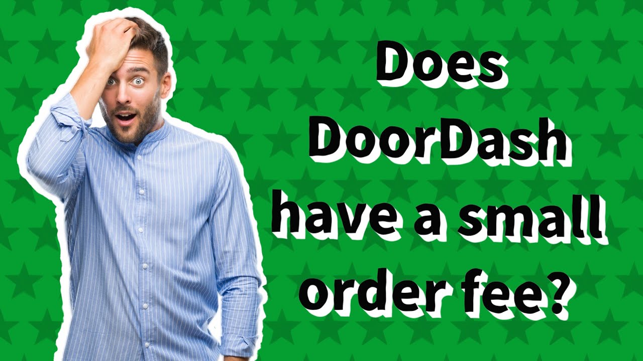 Does DoorDash have a small order fee? - YouTube