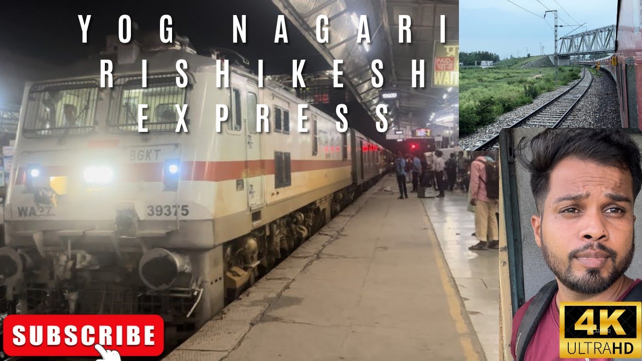 Yog Nagari Rishikesh Express train journey (Ajmer Delhi Rishikesh) # ...