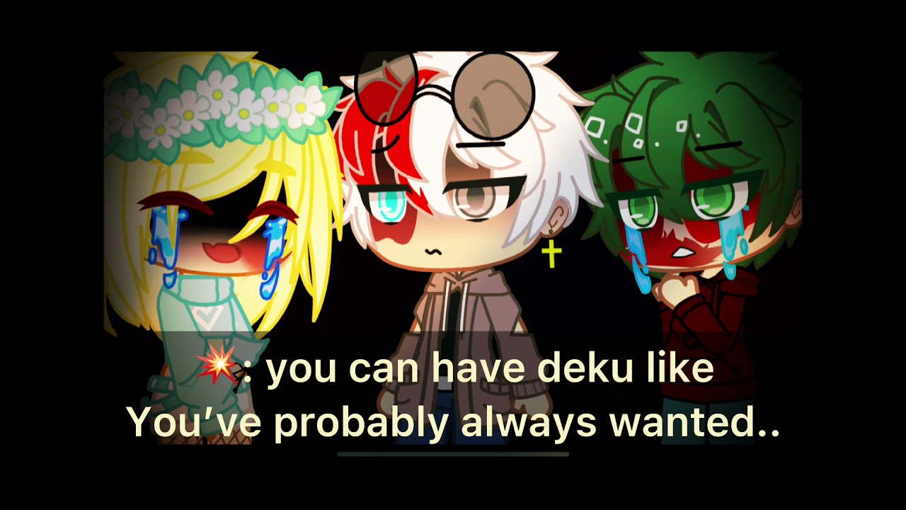 “I give up” ||Sad Bakugou Todoroki ||Mean deku || todobaku? Tododeku ...