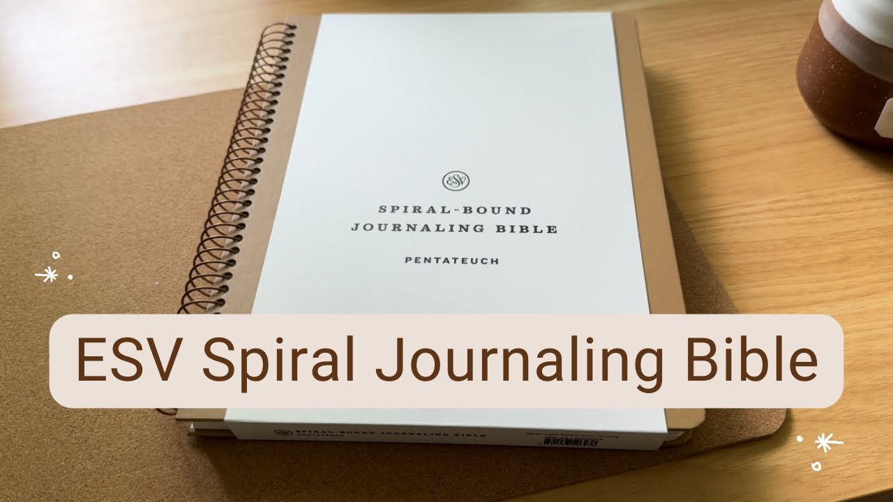ESV Spiral Journaling Bible - YouTube