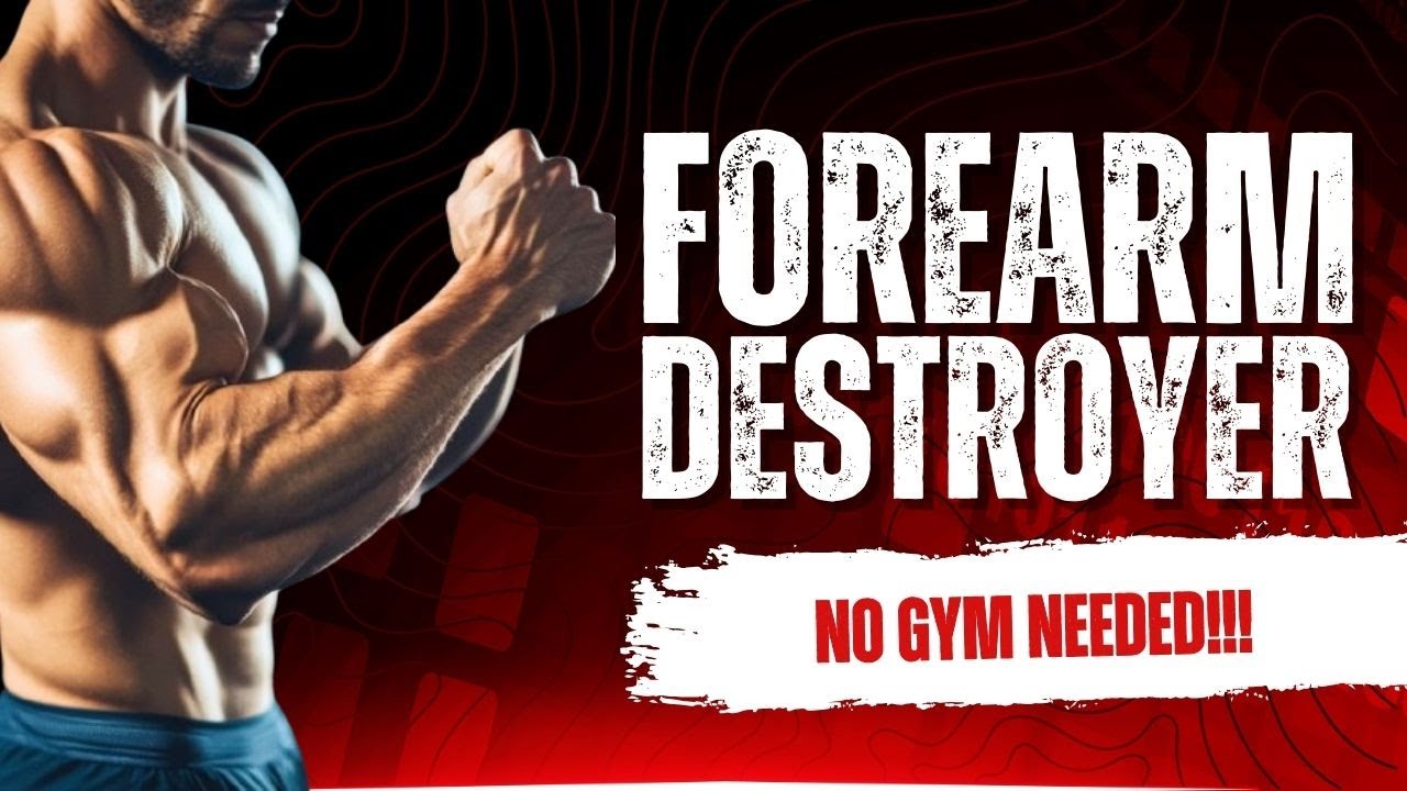 FOREARM DESTROYER – Home Workout for MONSTER Grip & SIZE! | Animated ...