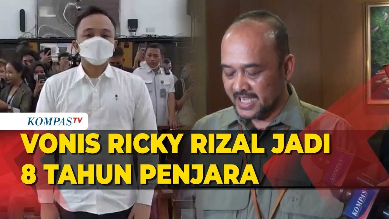 Vonis Ricky Rizal Jadi 8 Tahun Penjara - YouTube
