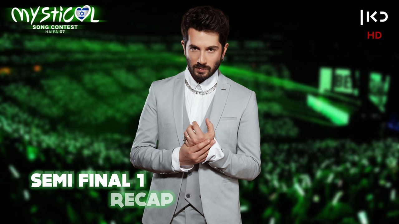 Semi Final 1 | Haifa | Mystical Song Contest #67 - YouTube