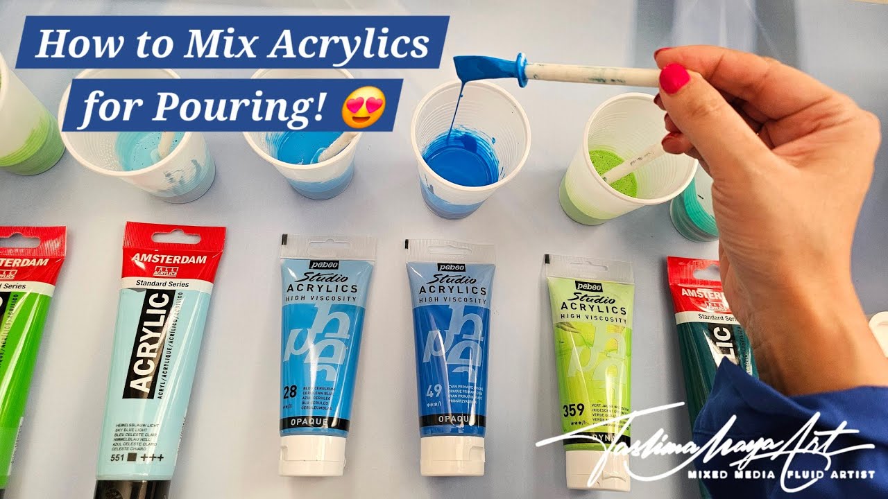 206. Acrylic Pouring: How to Mix your Paints with Pouring Medium for # ...