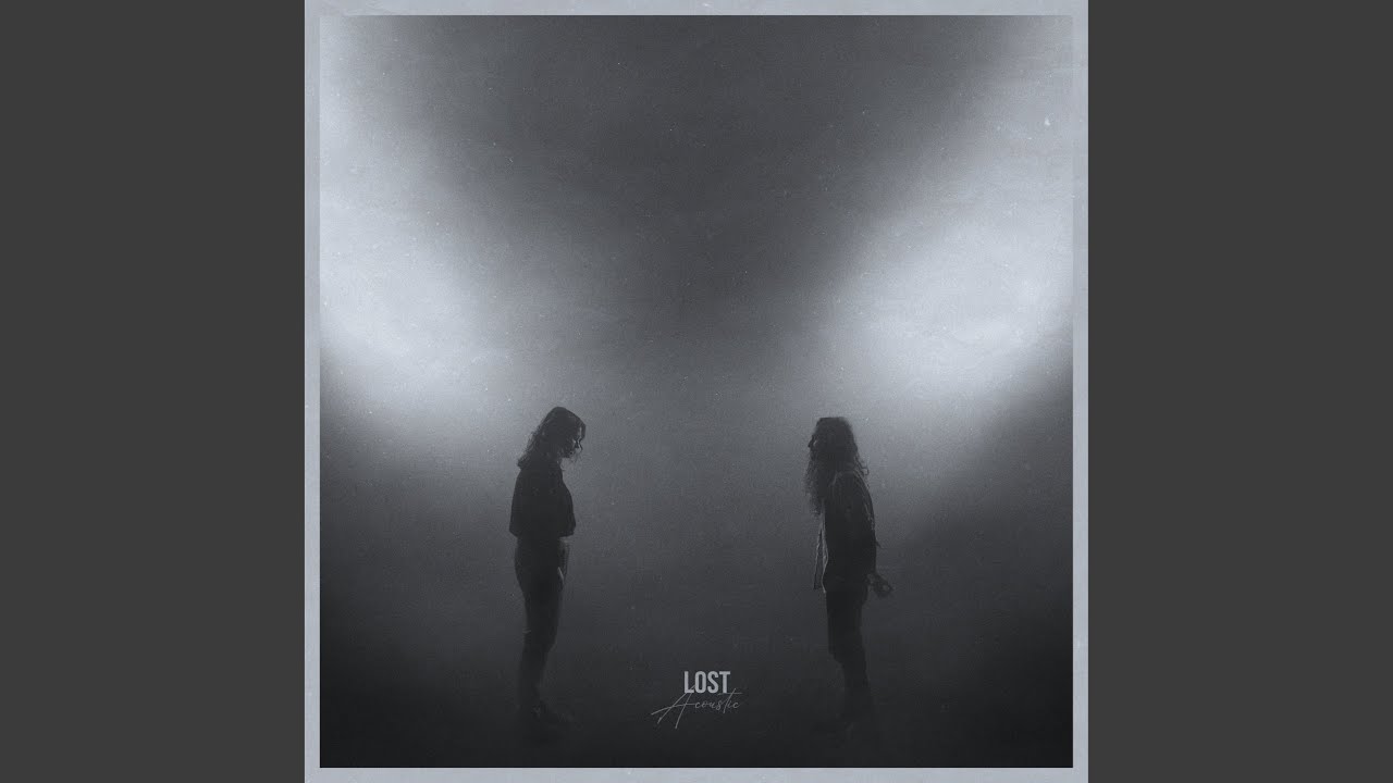 Lost (Acoustic) - YouTube