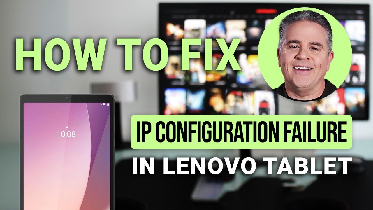 How To Fix IP Configuration Failure On Lenovo Tablet: Easy Wi-Fi Fix ...
