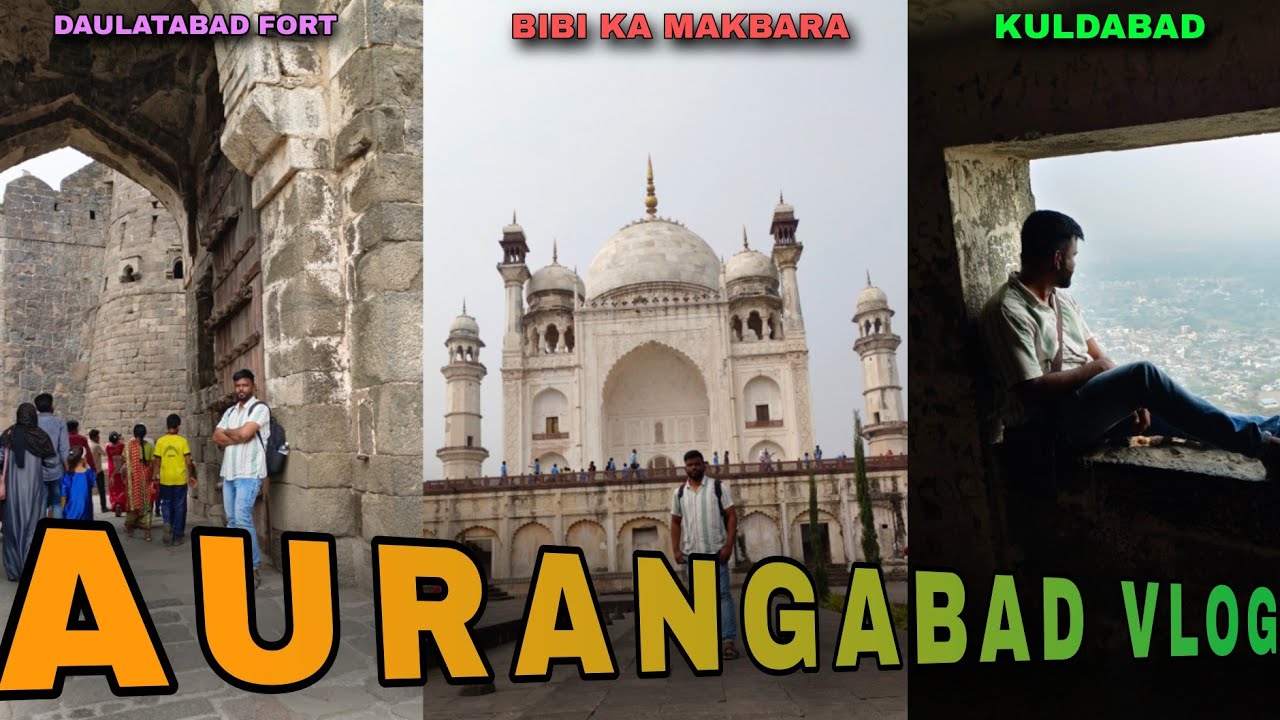 Aurangabad Vlog | Aurangabad Budget trip From Solapur | Bibi ka Makbara ...