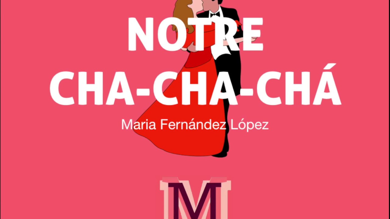 Maria - NOTRE CHA-CHA-CHÁ [Audio Officiel] - YouTube