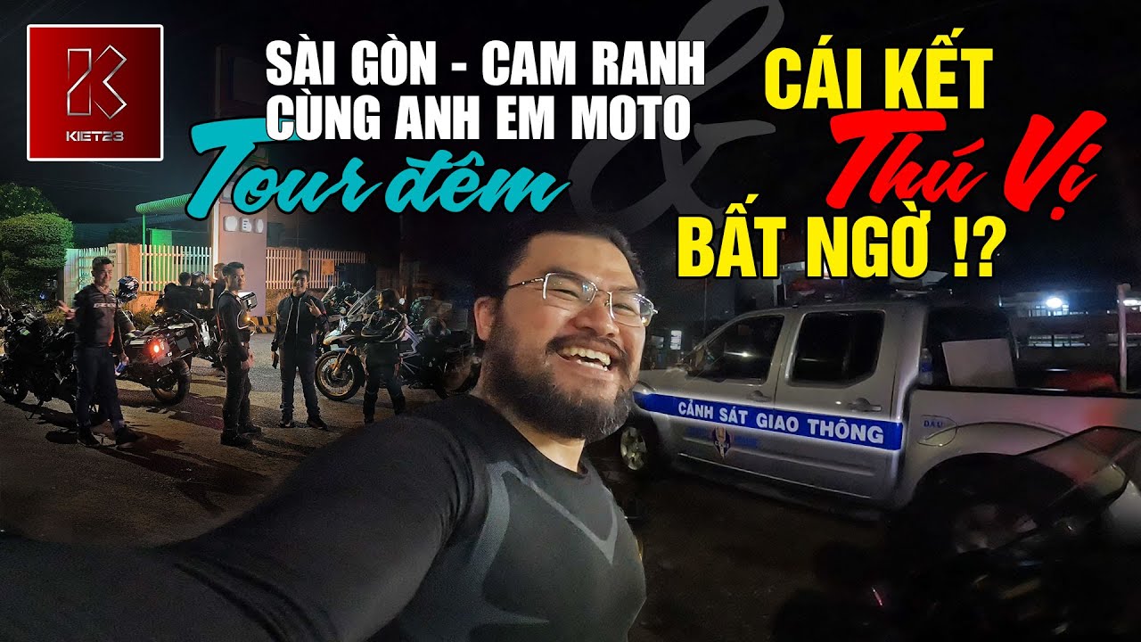 TOUR ĐÊM SÀI GÒN - CAM RANH CÙNG ANH EM MOTO SG, VUI BUNG NÓC, GẶP CSGT ...