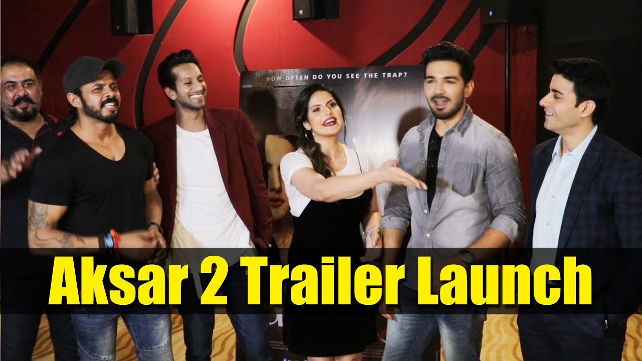 Aksar 2 Trailer Launch | Full HD Video | Zareen Khan, Gautam Rode - YouTube