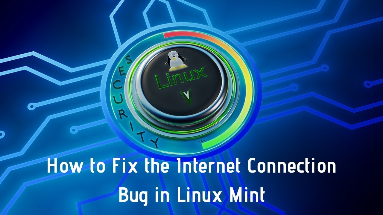 How to Fix the Internet Connection Bug in Linux Mint - YouTube