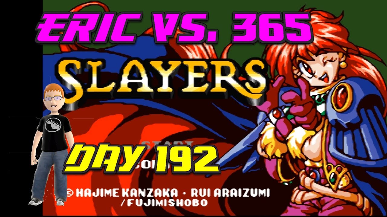 Eric Vs. 365 - Day 192 - The Slayers SNES - Lina Inverse is GOAT - YouTube