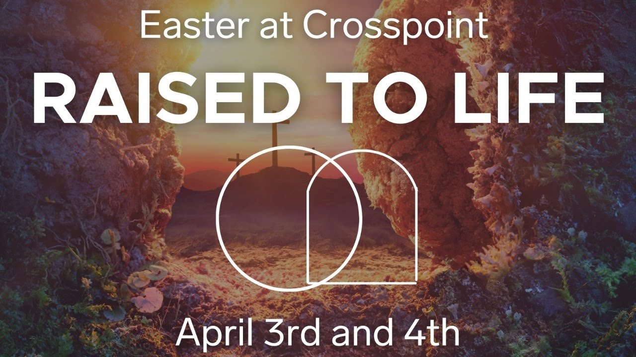 Crosspoint Online - Easter Service | Romans 6:1-11 - YouTube