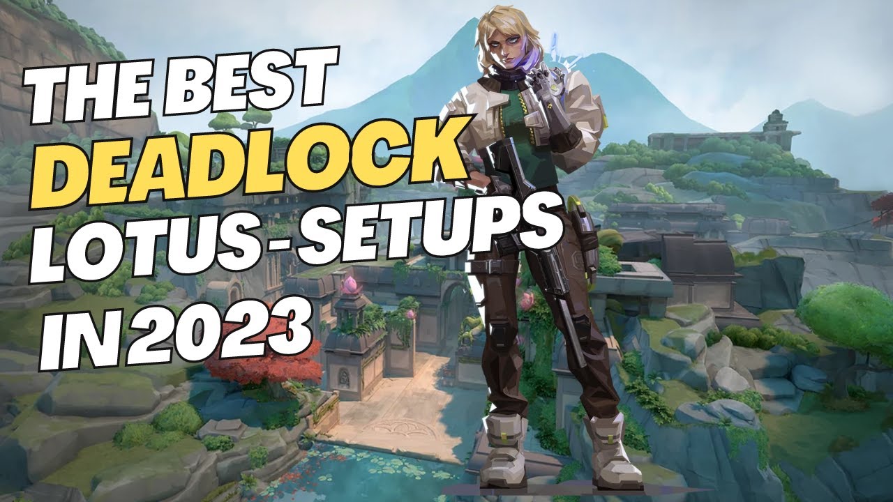 The Best Deadlock Lotus Lineups in 2023 - YouTube