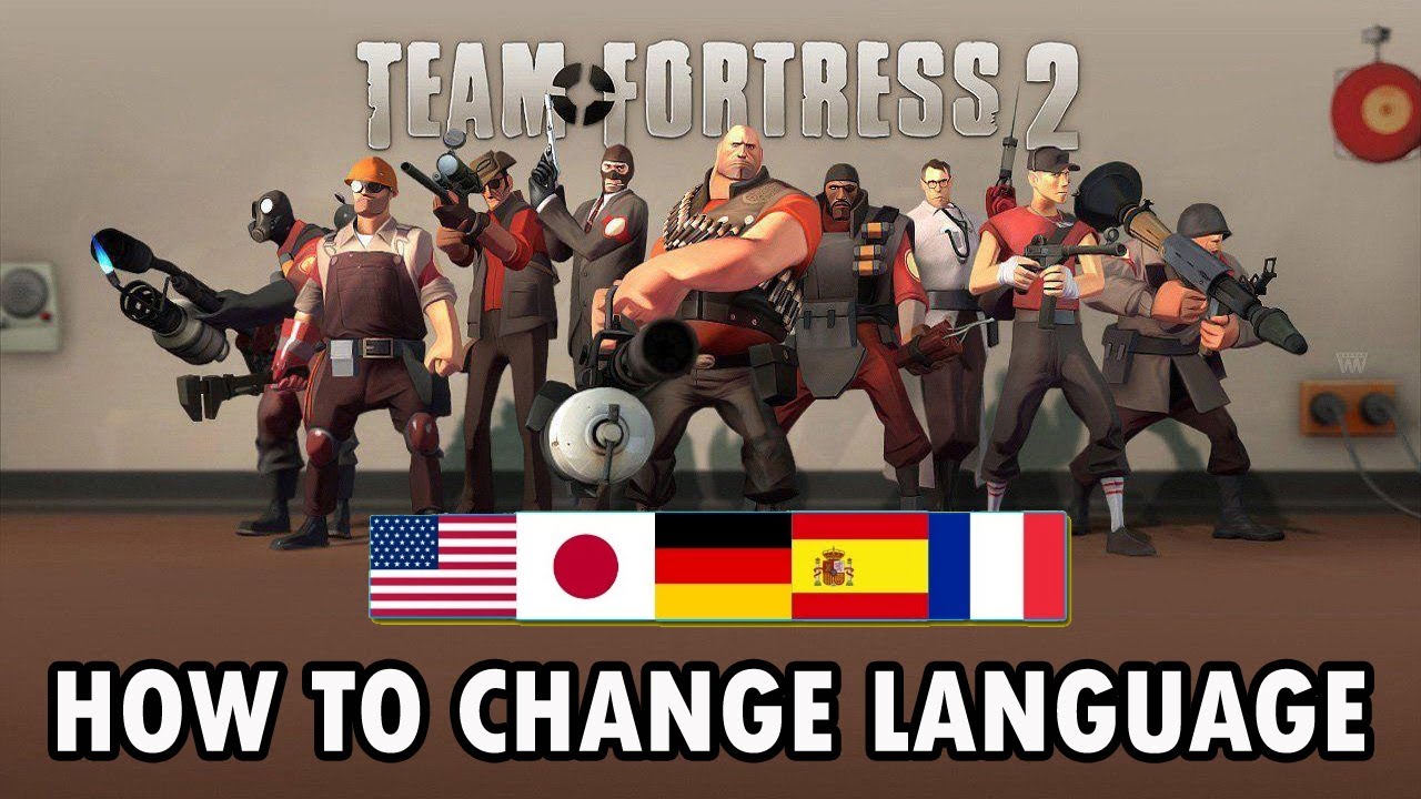 How To Change Language In Team Fortress 2 - YouTube