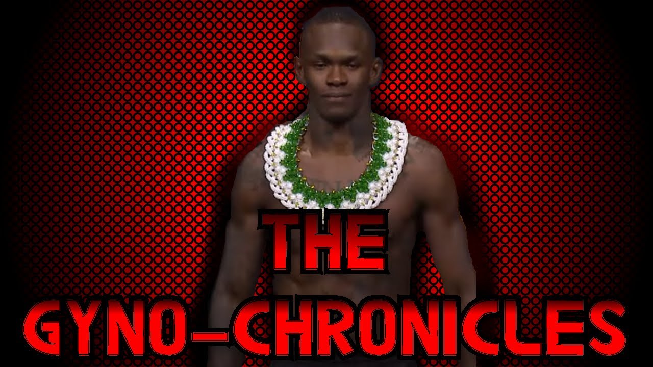 The Complete History of Israel Adesanya's Gyno - YouTube