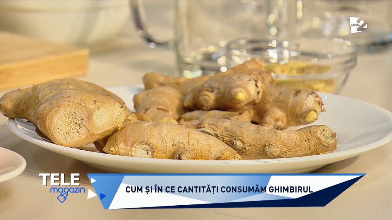 Ghimbirul. Ce beneficii are, cum îl consumăm şi în ce cantităţi - YouTube