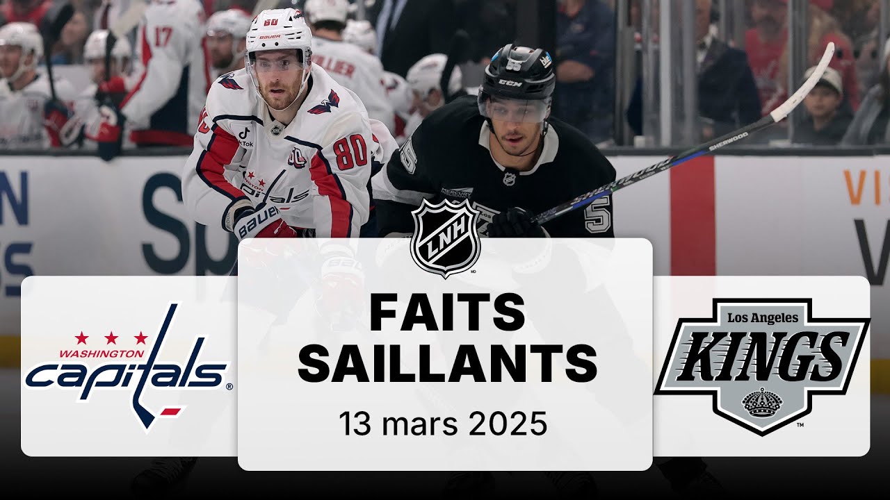 Capitals vs Kings 13/3/25 | Faits saillants - YouTube