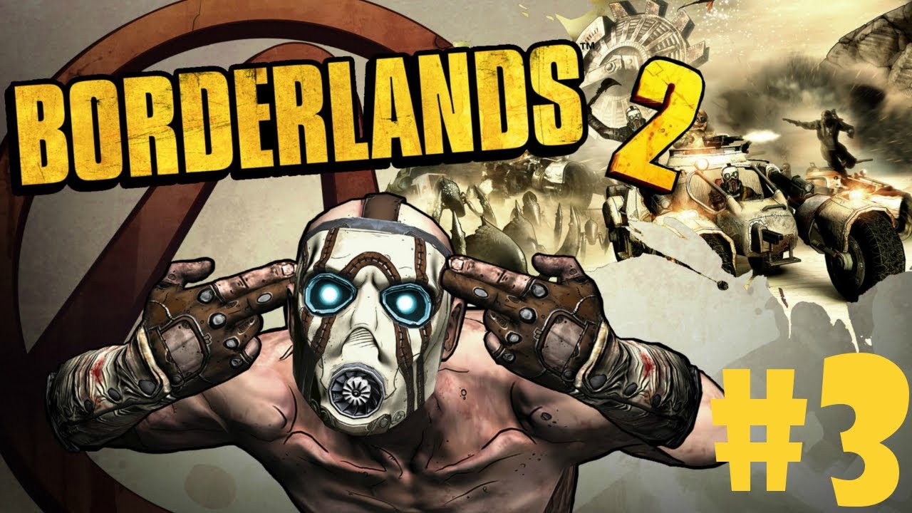 Let's Play Borderlands 2 | Episode 3 | Capitaine Flint ! - YouTube