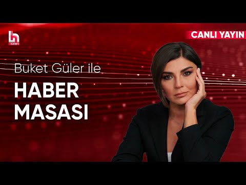 Buket Güler ile Haber Masası (3 Eylül 2024)