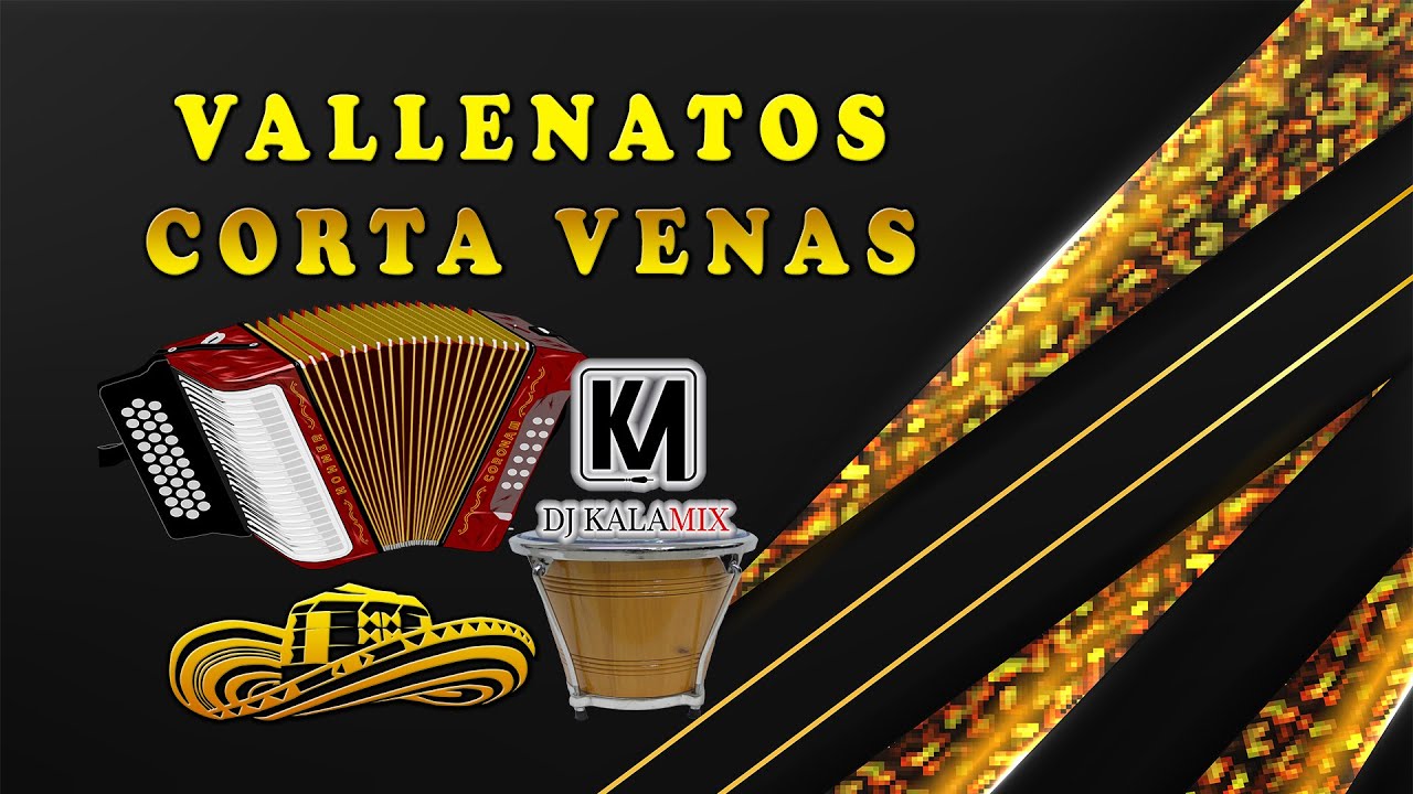 Enganchado Vallenatos Corta Venas Dj Kalamix® - YouTube