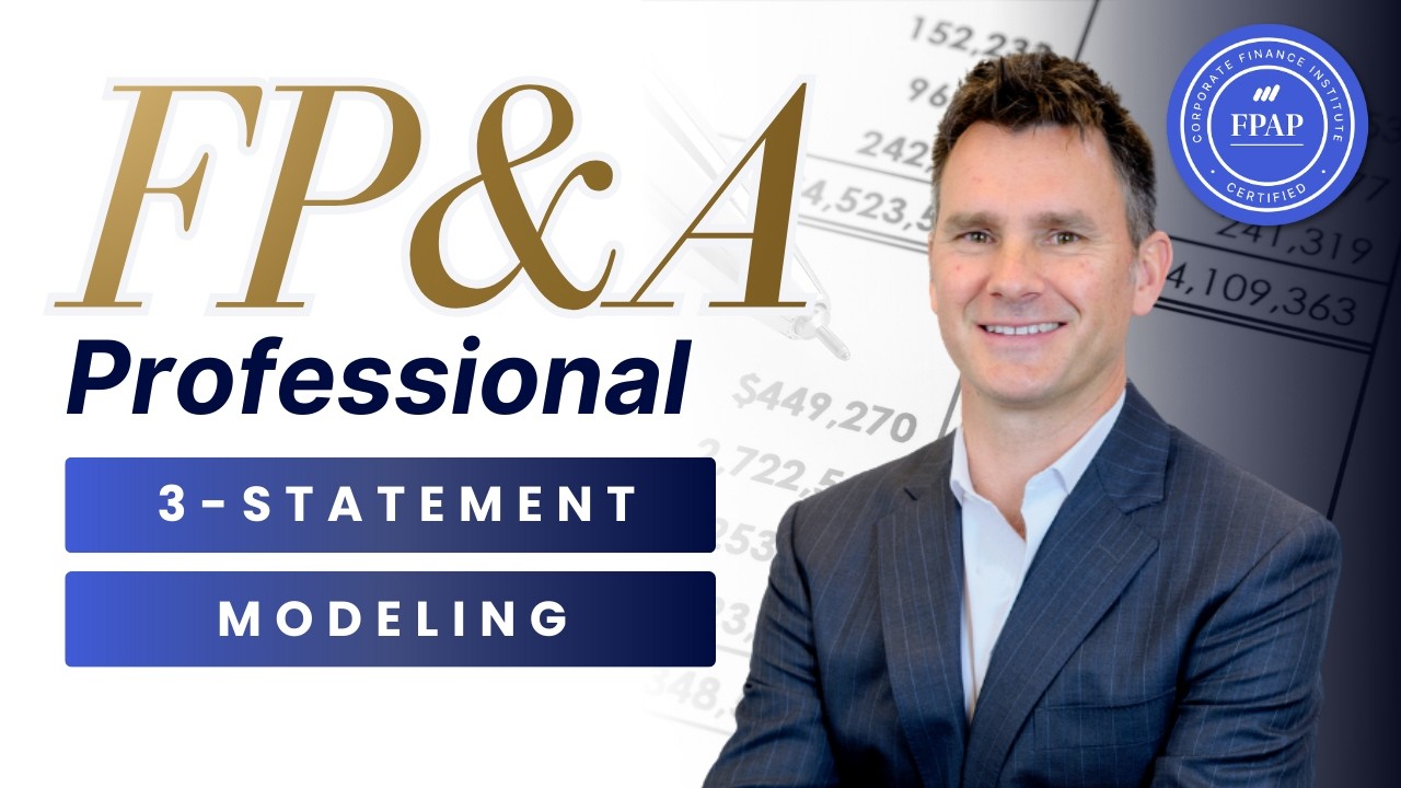 FP&A: 3 Statement Modeling | FPAP Certification Preview - YouTube