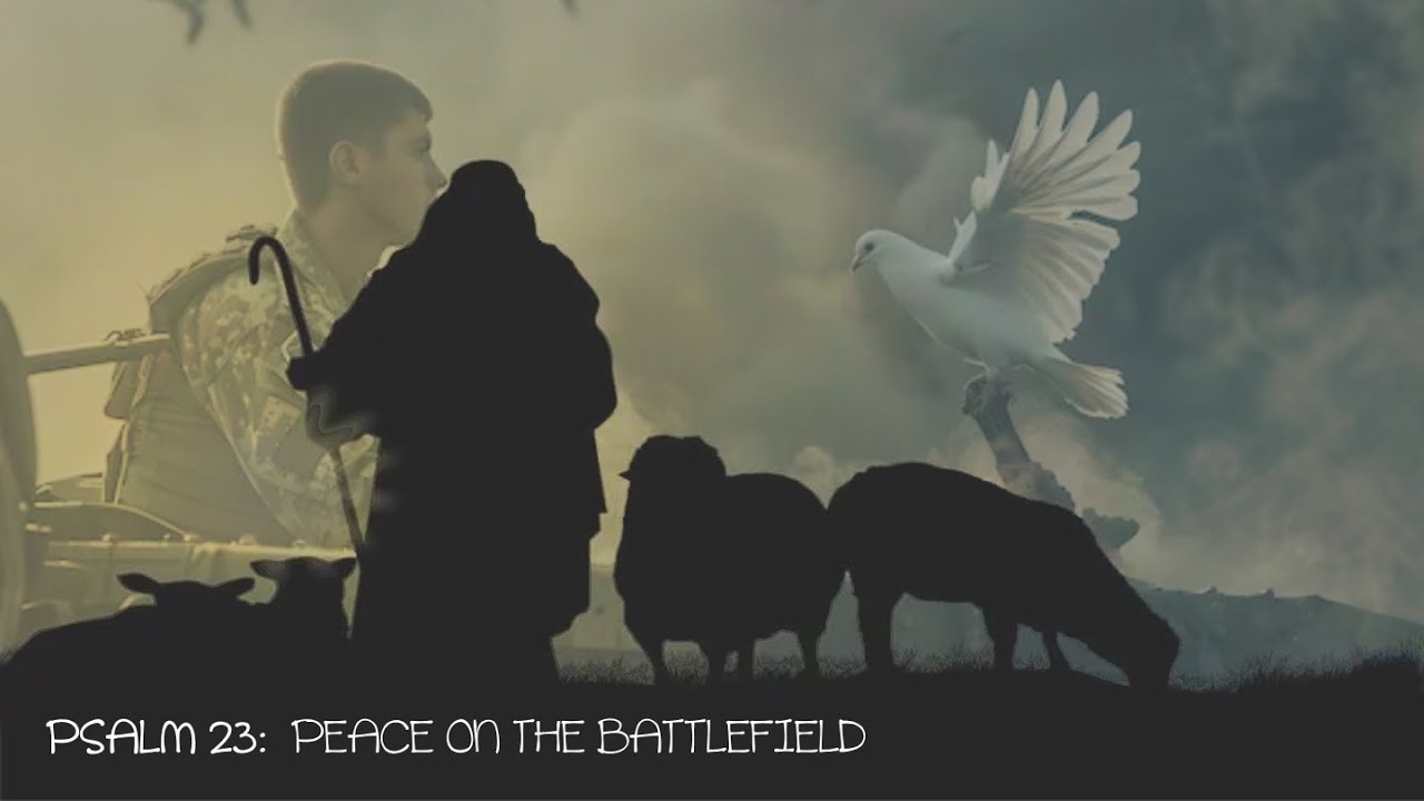 Psalm 23 Peace on the battlefield -- Sunday Morning Live Stream - YouTube