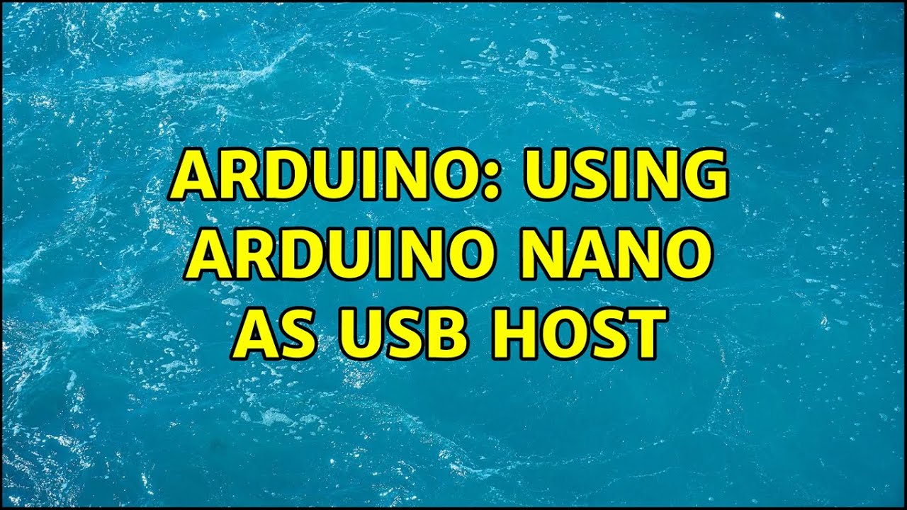Arduino: Using Arduino Nano as USB Host - YouTube