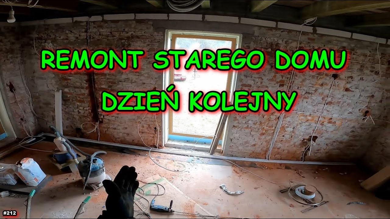 DZIEŃ GOSPODARCZY, REMONT STAREGO DOMU, VLOG, BUDOWA #212 - YouTube