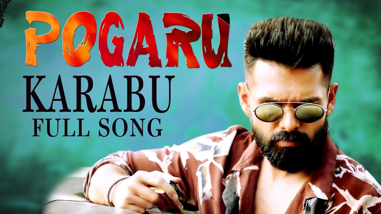 Pogaru | Karabuu 4K Video | Ft.Ram | Dhruva Sarja | Rashmika Mandanna ...