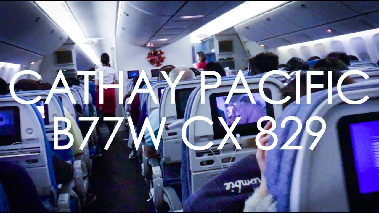 Cathay Pacific CX829 B77W Economy Toronto-Hong Kong - YouTube