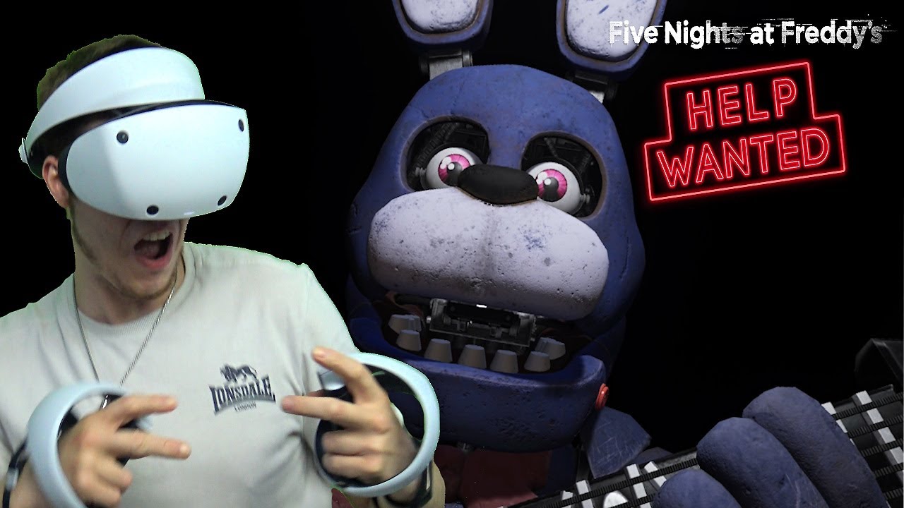FNAF Help Wanted Full Time Edition PSVR2 (One Off Special) Bonnie ...