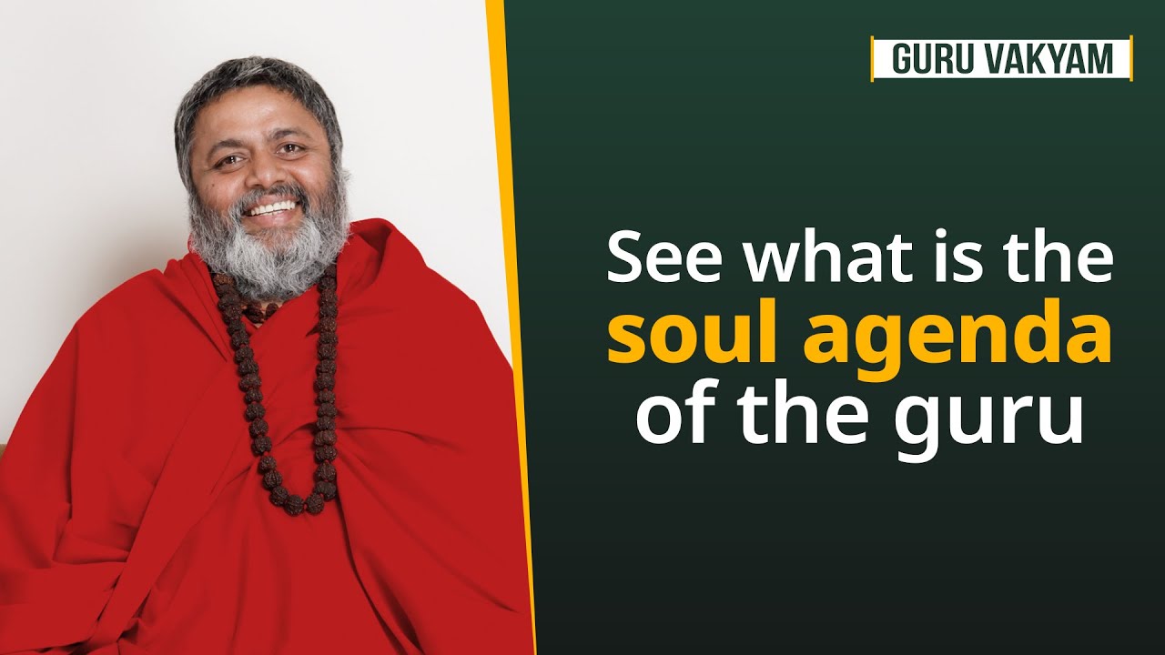 Guru Vakyam, English, Episode 1127 : See what is the soul agenda of the ...