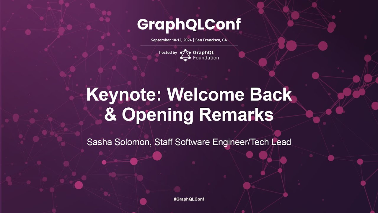 Keynote: Welcome Back & Opening Remarks - Sasha Solomon - YouTube