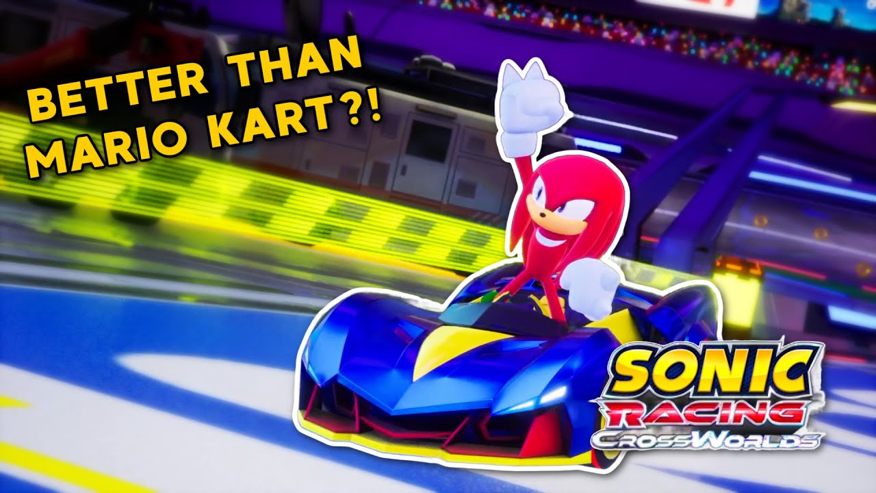 Is this NEW Sonic Game a BANGER?! | Sonic Racing: Crossworlds - YouTube