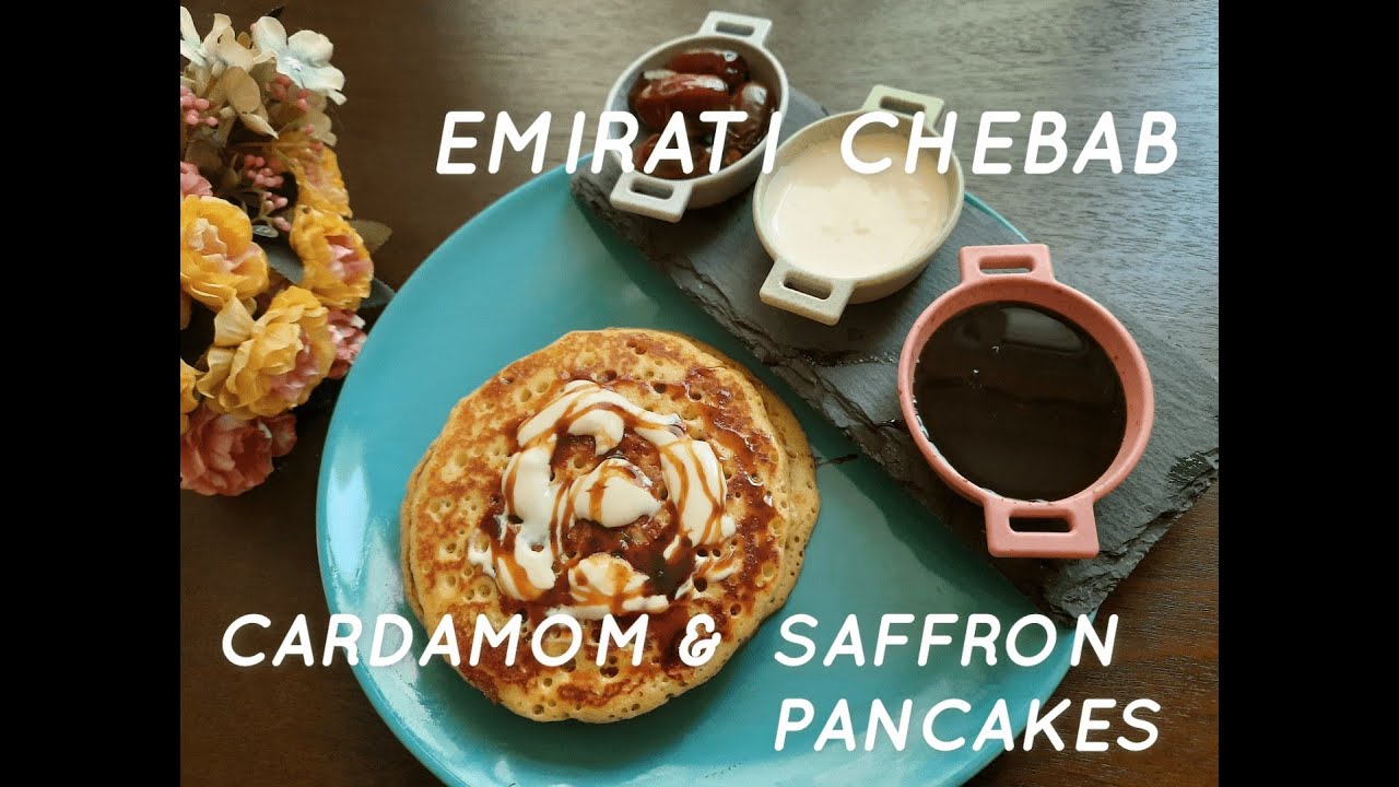 Emirati Chebab | جباب إماراتي | Saffron & Cardamom Pancakes ...