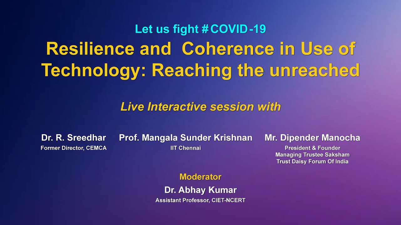 Webinar on Resilience and Coherence in use of Technology: Reaching the ...