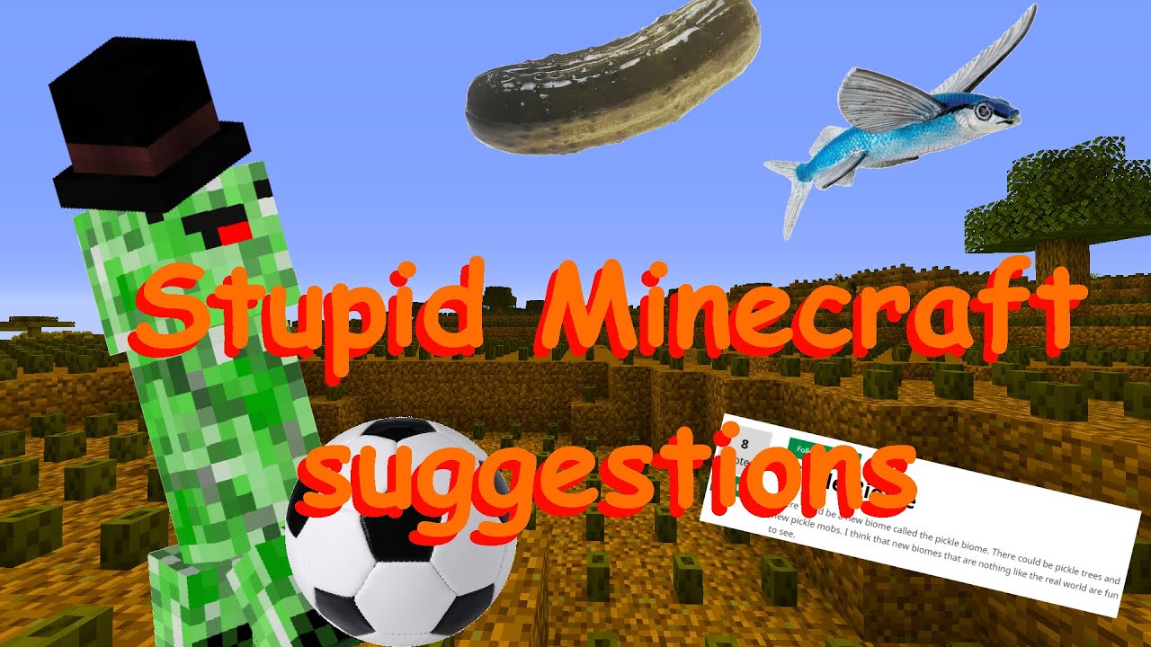 Stupid Minecraft Suggestions - YouTube