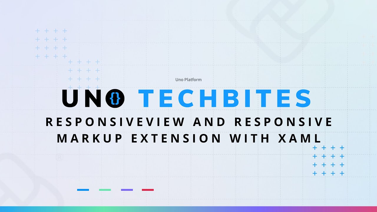 ResponsiveView and Responsive Markup Extension with XAML | Uno Tech ...